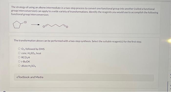 Solved The strategy of using an alkene intermediate in a | Chegg.com