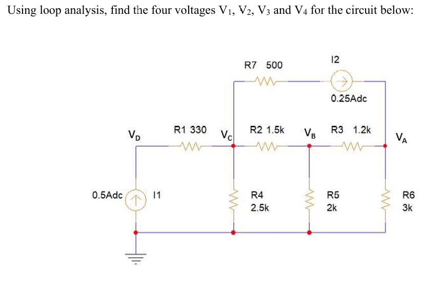 Solved Using Loop Analysis Find The Four Voltages V1v2v3