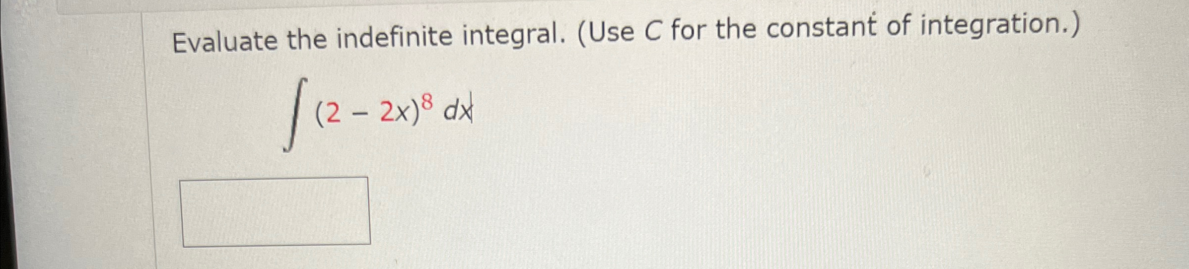 Solved Evaluate the indefinite integral. (Use C ﻿for the | Chegg.com