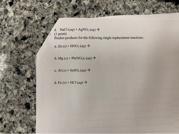 Solved d. NaCl (aq) + AgNO3(aq) → (1 point) Predict products | Chegg.com