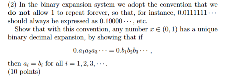 (2) In ﻿the binary expansion system we ﻿adopt the | Chegg.com