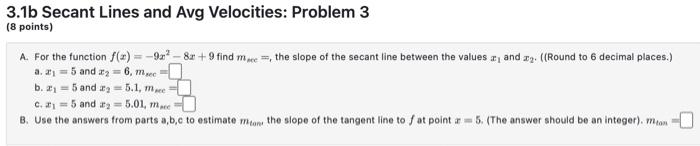 Solved 3.1b Secant Lines and Avg Velocities: Problem 3 (8 | Chegg.com