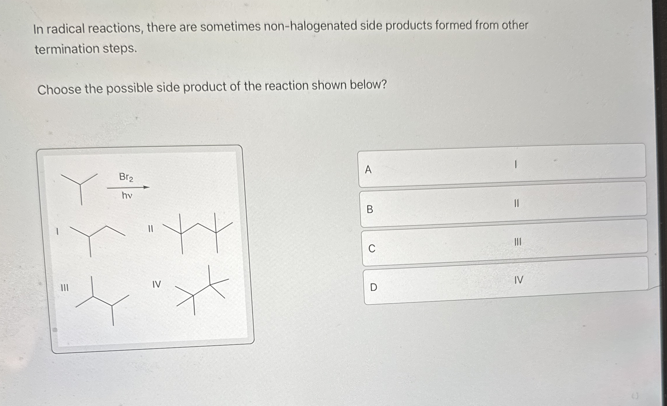 Solved In radical reactions, there are sometimes | Chegg.com