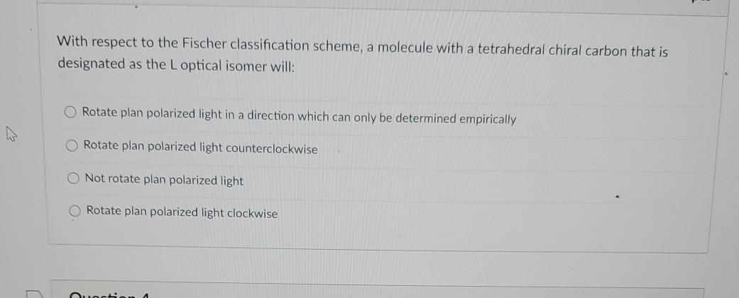 Solved With respect to the Fischer classification scheme, a | Chegg.com