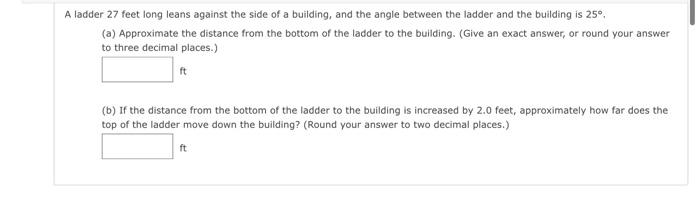 Solved A ladder 27 feet long leans against the side of a | Chegg.com