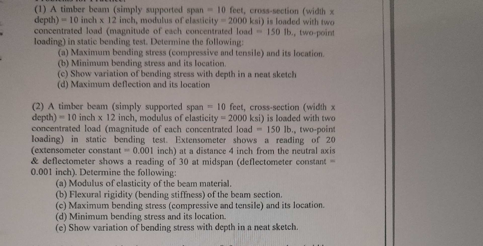 Solved (1) ﻿A timber beam (simply supported span =10 ﻿feet, | Chegg.com