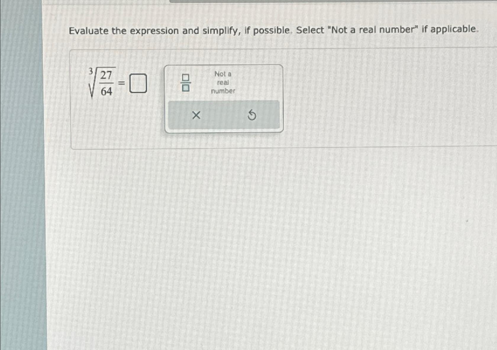 Solved Evaluate the expression and simplify, if possible, | Chegg.com
