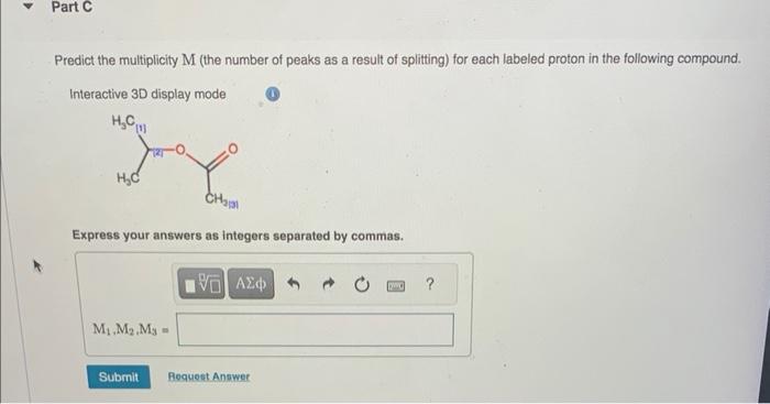 Solved Predict the multiplicity M (the number of peaks as a | Chegg.com