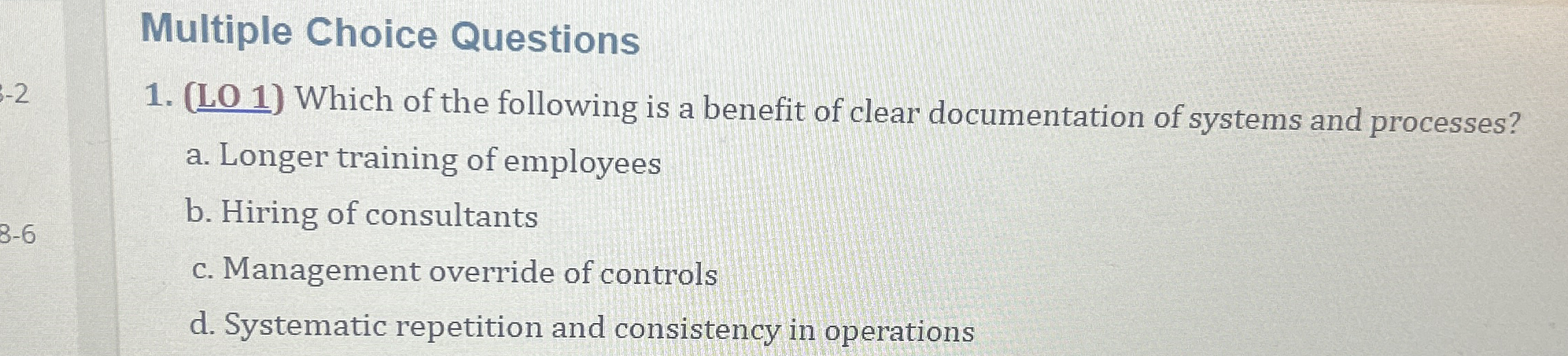 Solved Multiple Choice Questions(LO 1) ﻿Which of the | Chegg.com