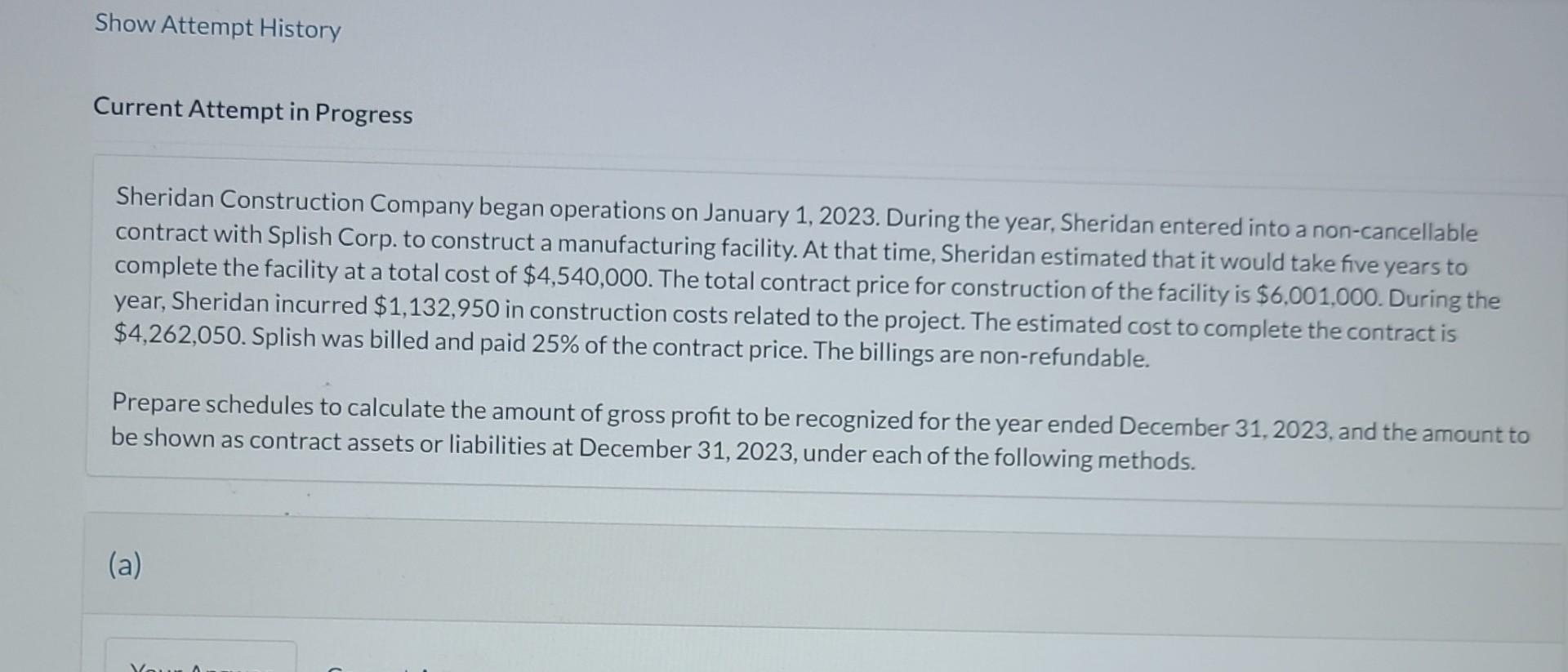 Solved Sheridan Construction Company began operations on | Chegg.com
