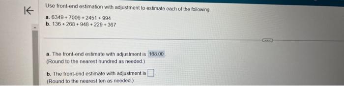 Solved Use front-end estimation with adjustment to estimate | Chegg.com