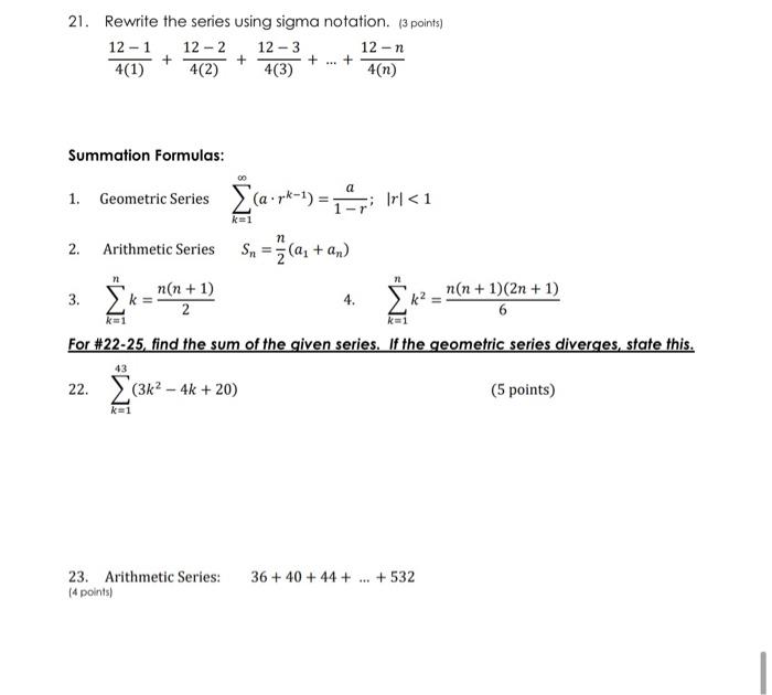 Solved 21. Rewrite the series using sigma notation. (3 | Chegg.com