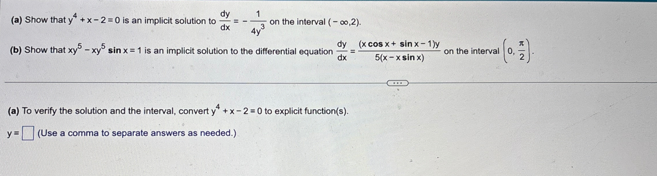 Solved (a) ﻿Show that y4+x-2=0 ﻿is an implicit solution to | Chegg.com