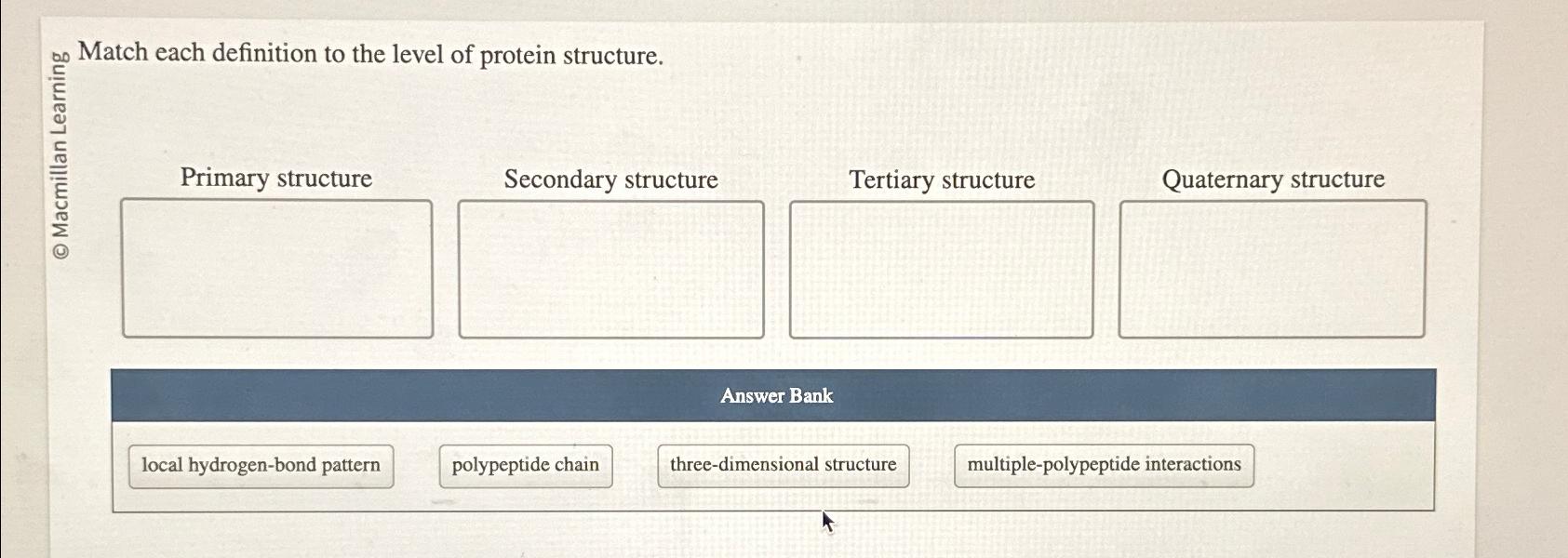 Solved Match each definition to the level of protein | Chegg.com