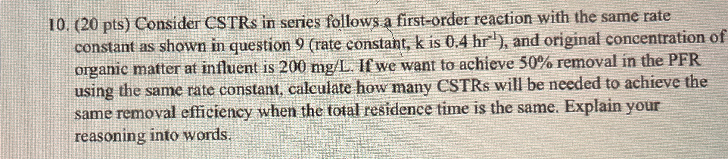 Solved Consider CSTRs in series follows a first-order | Chegg.com