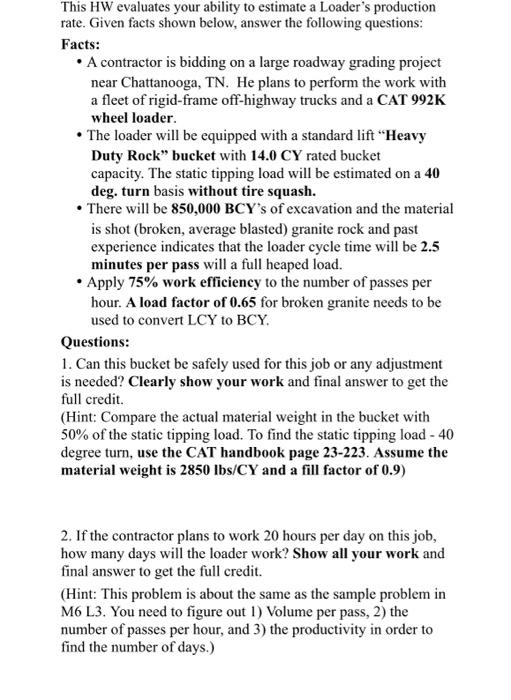 Solved This HW evaluates your ability to estimate a Loader's | Chegg.com