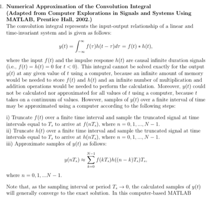Solved The convolution integral represents the input-output | Chegg.com