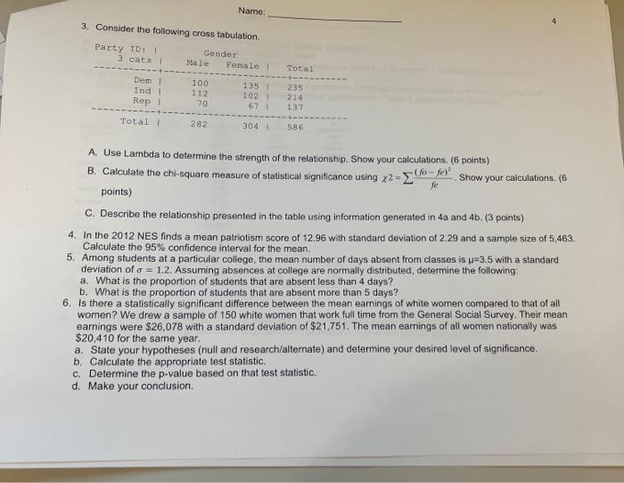 3. Consider the following cross tabulation. A. Use | Chegg.com