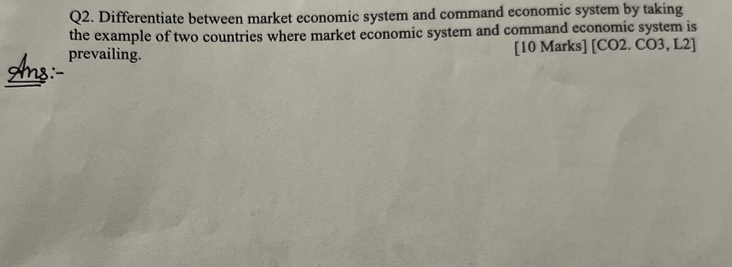 Solved Q2. ﻿Differentiate between market economic system and | Chegg.com