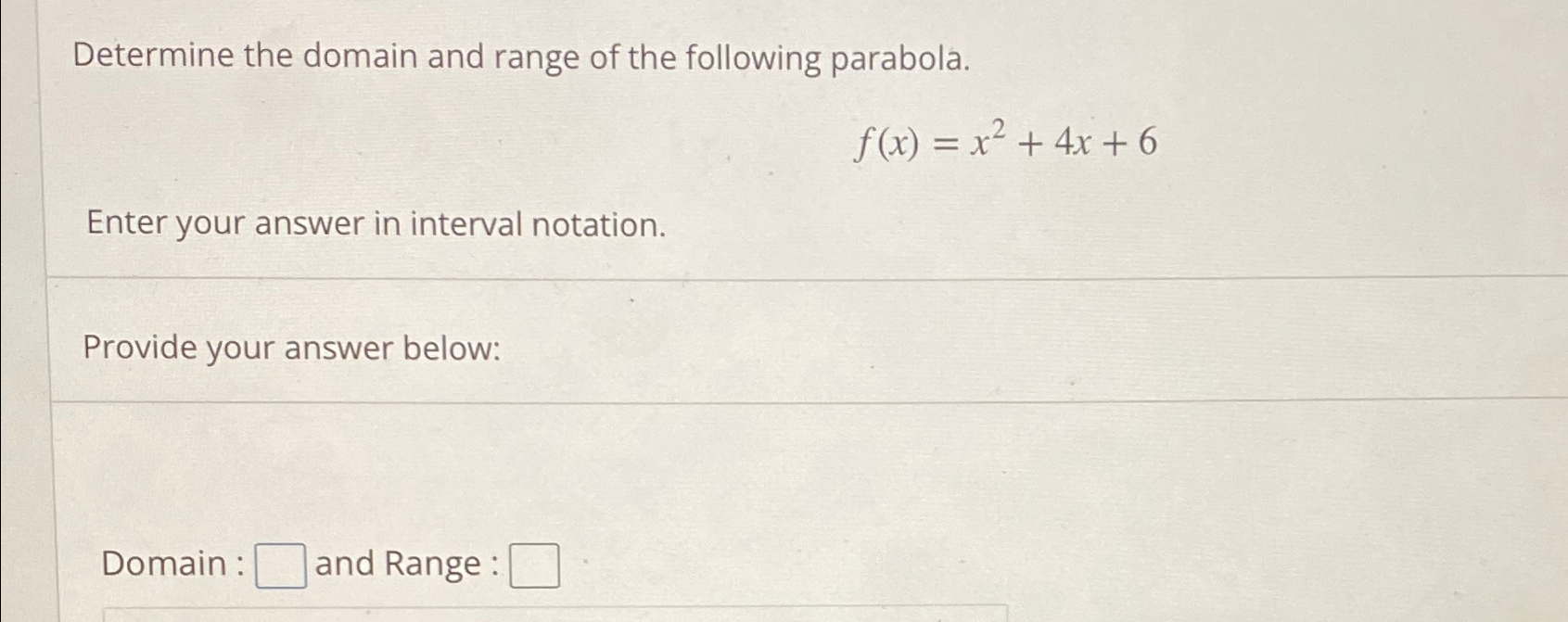 Solved Determine the domain and range of the following | Chegg.com