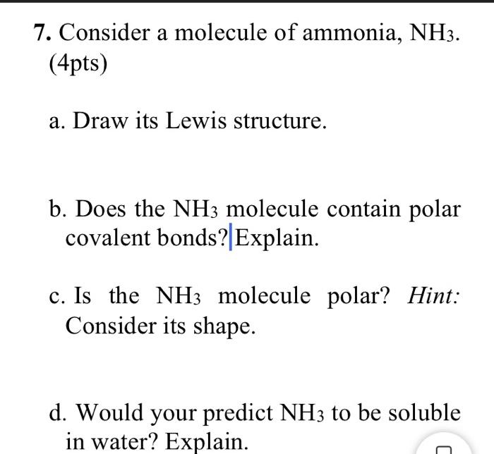 Solved 7. Consider a molecule of ammonia, NH3. (4pts) a. | Chegg.com