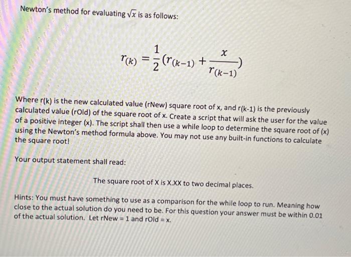 Solved Newton's method for evaluating x is as follows: | Chegg.com