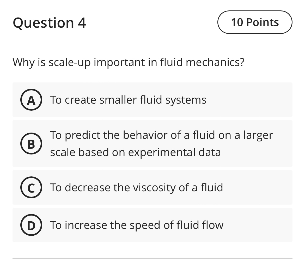 Solved Question 4Why is scale-up important in fluid | Chegg.com