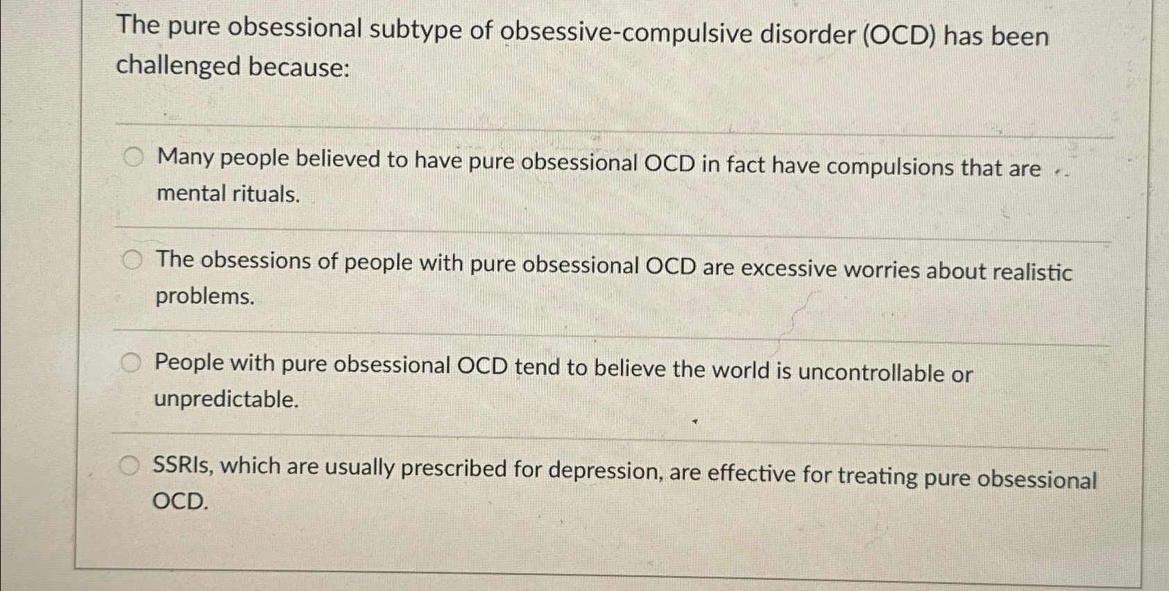 Solved The pure obsessional subtype of obsessive-compulsive | Chegg.com
