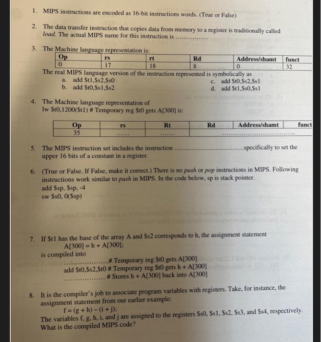 Solved 1. MIPS instructions are encoded as 16-bit | Chegg.com