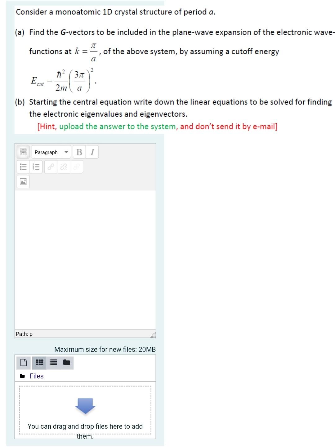 Solved Consider a monoatomic 1D crystal structure of period | Chegg.com