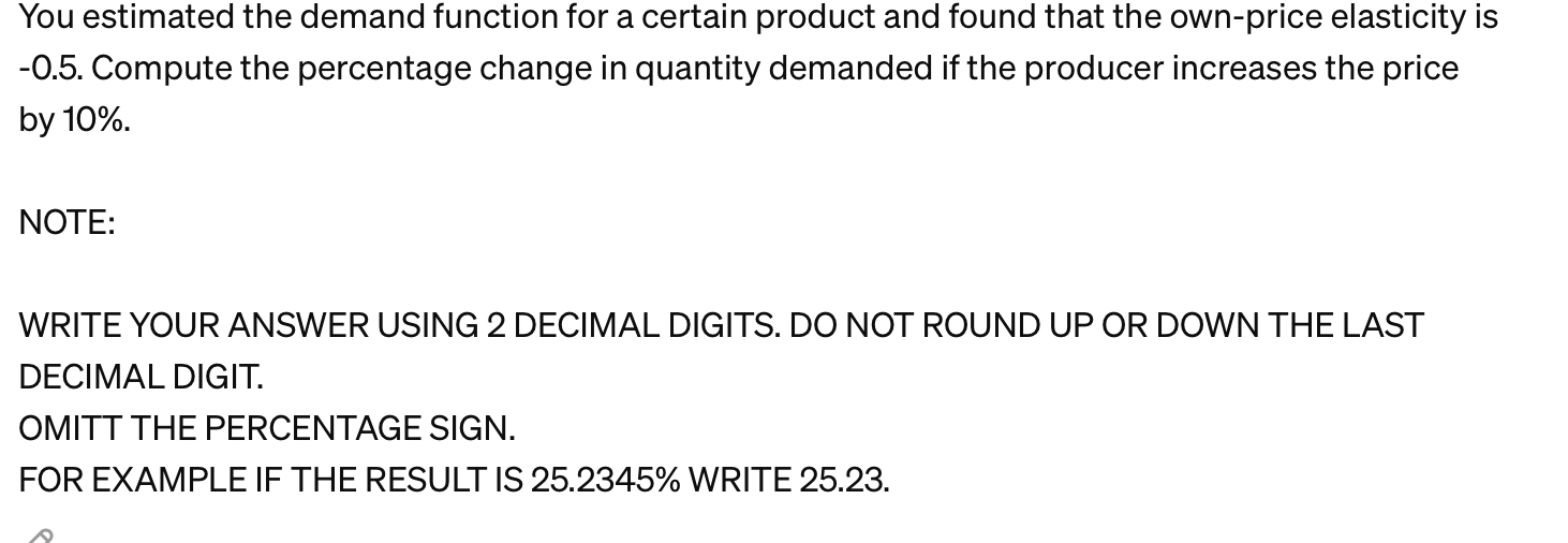 Solved You estimated the demand function for a certain | Chegg.com