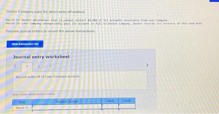Solved Dexter Company uses the direct write-off method. | Chegg.com