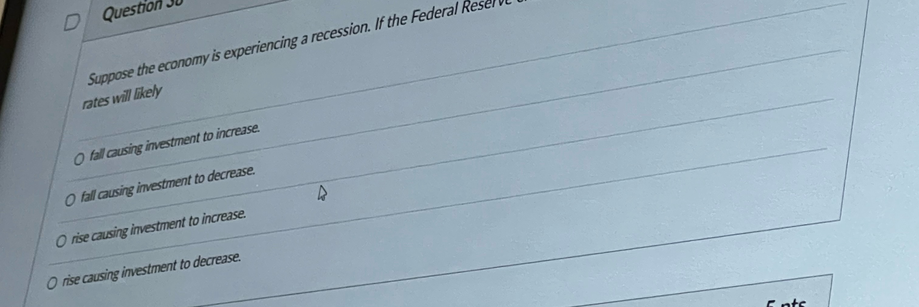 Solved Suppose the economy is experiencing a recession. If | Chegg.com