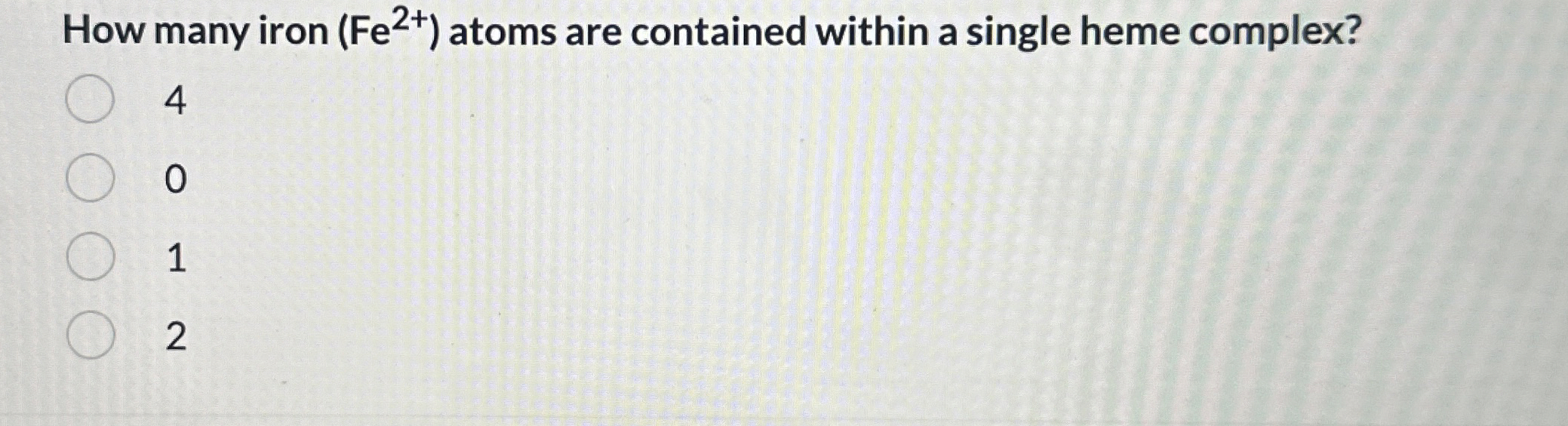 Solved How many iron (Fe2+) ﻿atoms are contained within a | Chegg.com