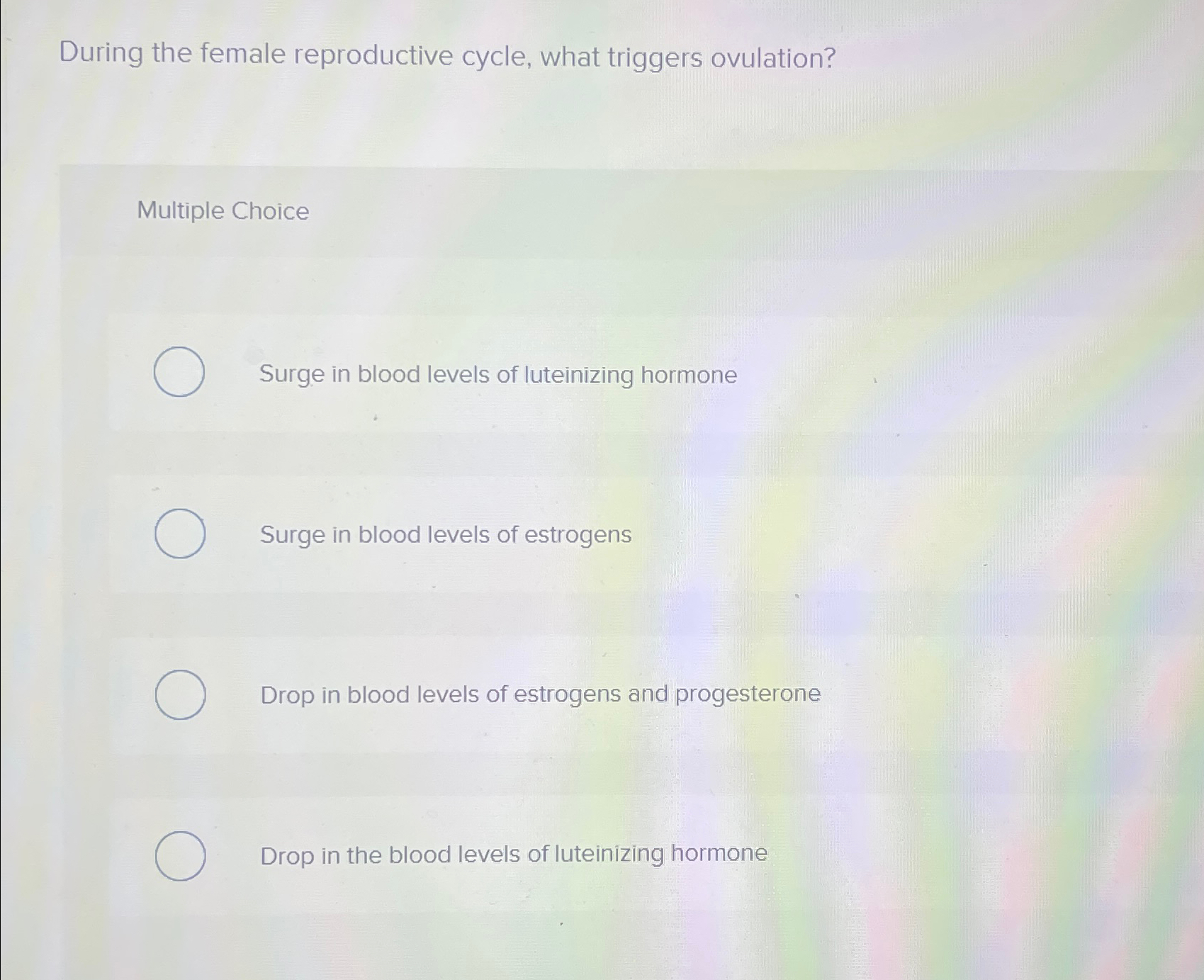 Solved During the female reproductive cycle, what triggers | Chegg.com