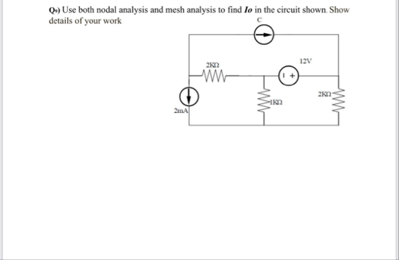 Qs) ﻿Use both nodal analysis and mesh analysis to | Chegg.com