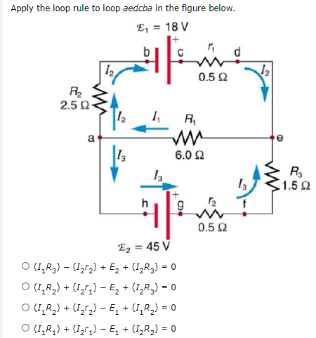 Solved Apply the loop rule to loop aedcba in the figure | Chegg.com