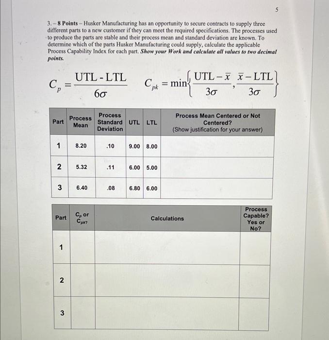 Solved 3. -8 Points - Husker Manufacturing has an | Chegg.com