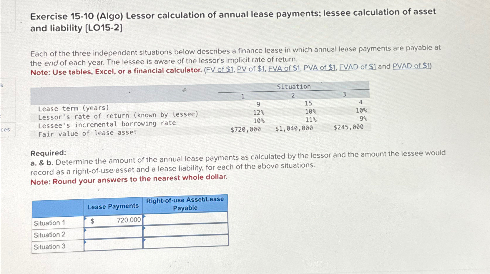 Solved Exercise 15-10 (Algo) ﻿Lessor calculation of annual | Chegg.com
