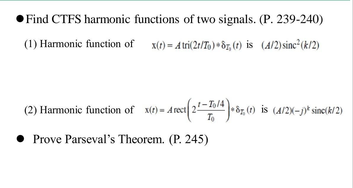 Solved Find CTFS harmonic functions of two signals. | Chegg.com
