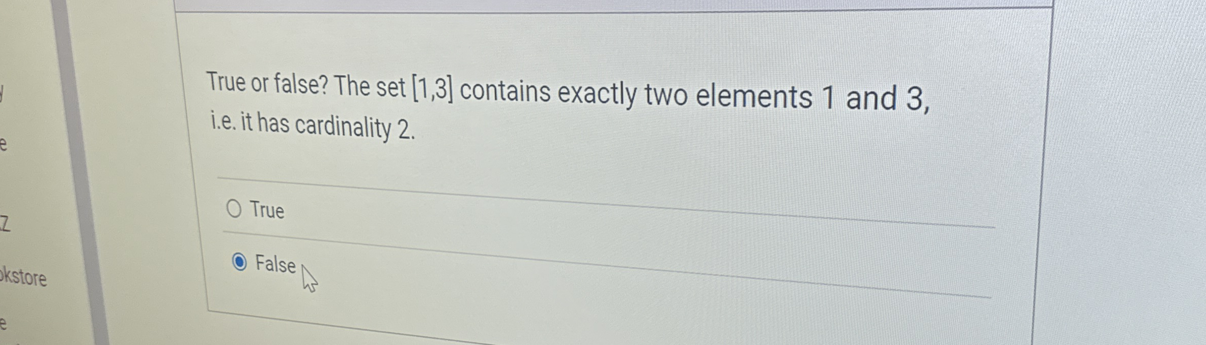 Solved True or false? The set 1,3 ﻿contains exactly two | Chegg.com