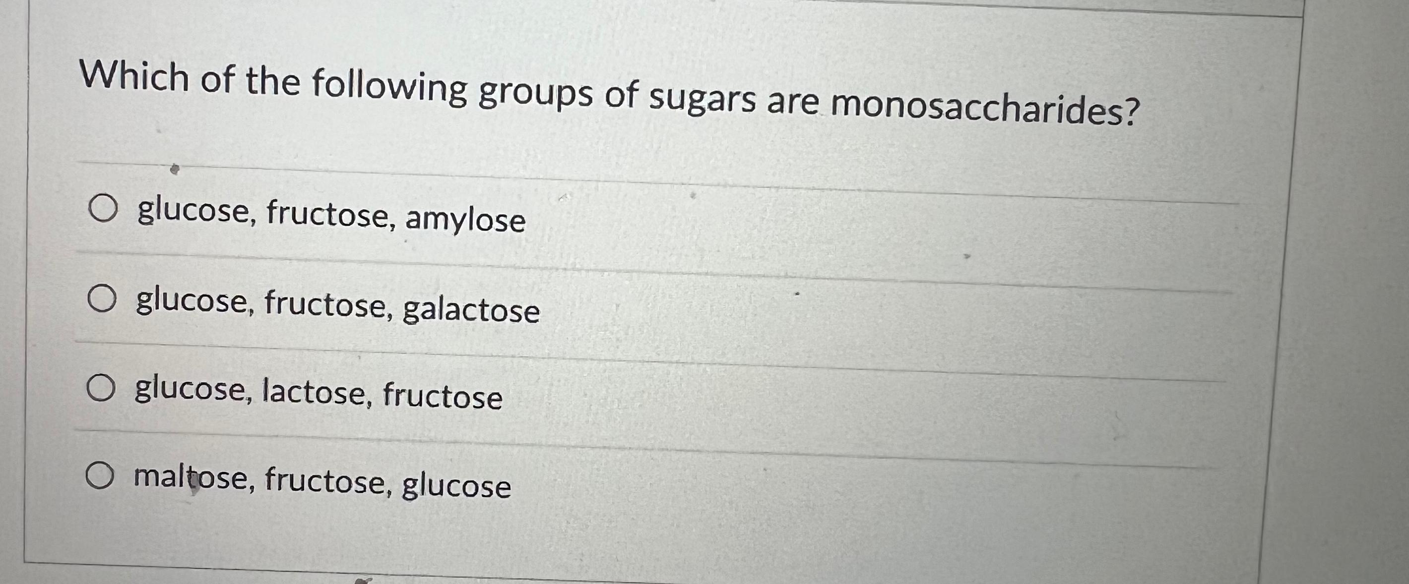 Solved Which of the following groups of sugars are | Chegg.com