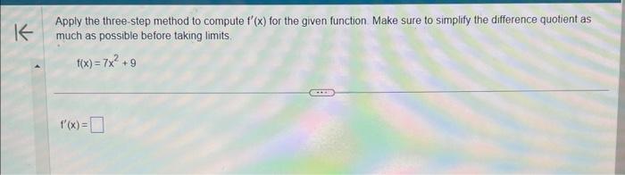 Solved Apply the three-step method to compute f′(x) for the | Chegg.com