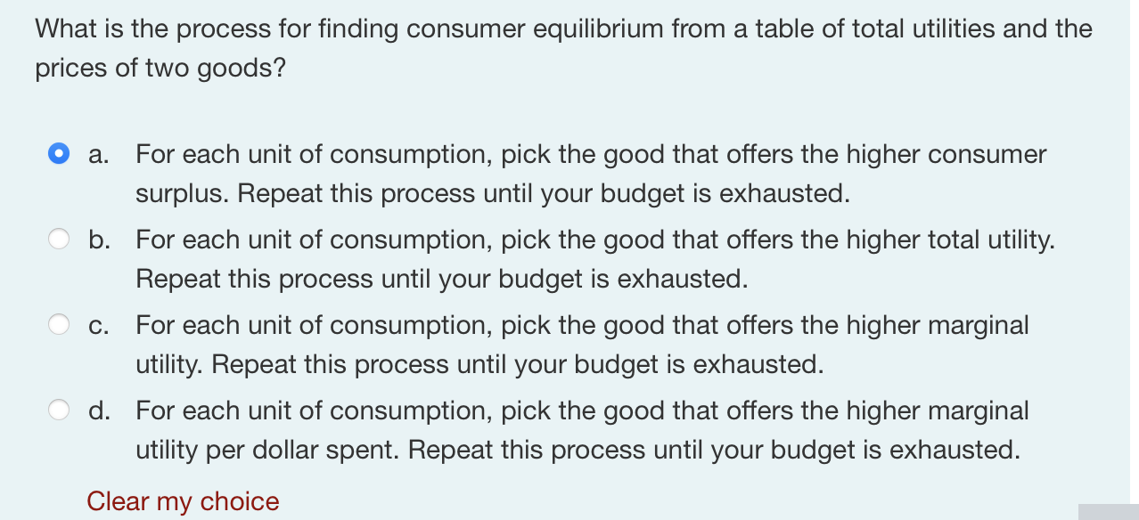 Solved What is the process for finding consumer equilibrium | Chegg.com