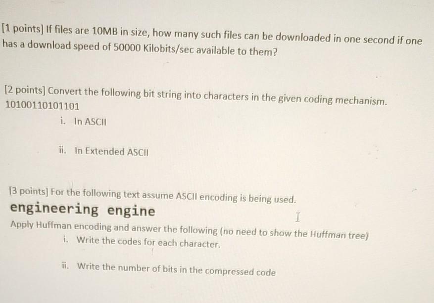 Solved [1 points) If files are 10MB in size, how many such | Chegg.com