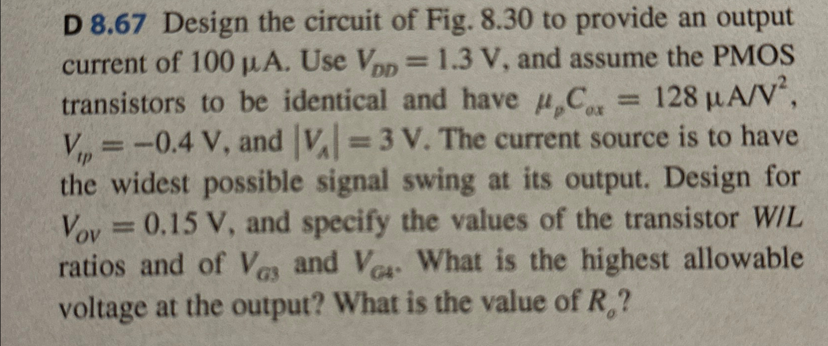 Solved D 8.67 ﻿Design the circuit of Fig. 8.30 ﻿to provide | Chegg.com