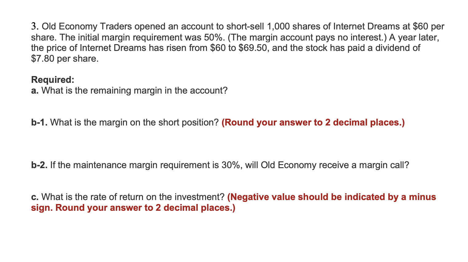Solved 3. ﻿Old Economy Traders opened an account to | Chegg.com