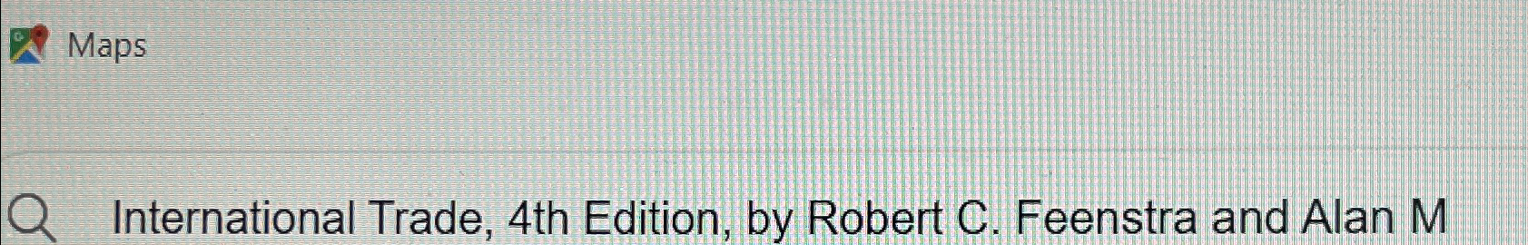 Solved MapsInternational Trade, 4th Edition, by Robert C. | Chegg.com