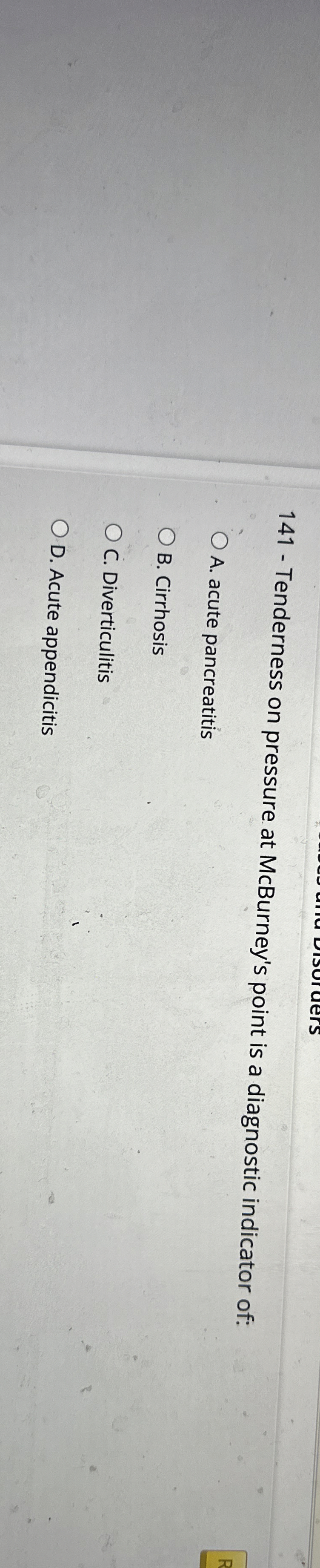 Solved 141 - ﻿Tenderness on pressure at McBurney's point is | Chegg.com