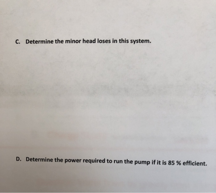 Solved Water at a flow rate of 0.015 is pumped from the | Chegg.com